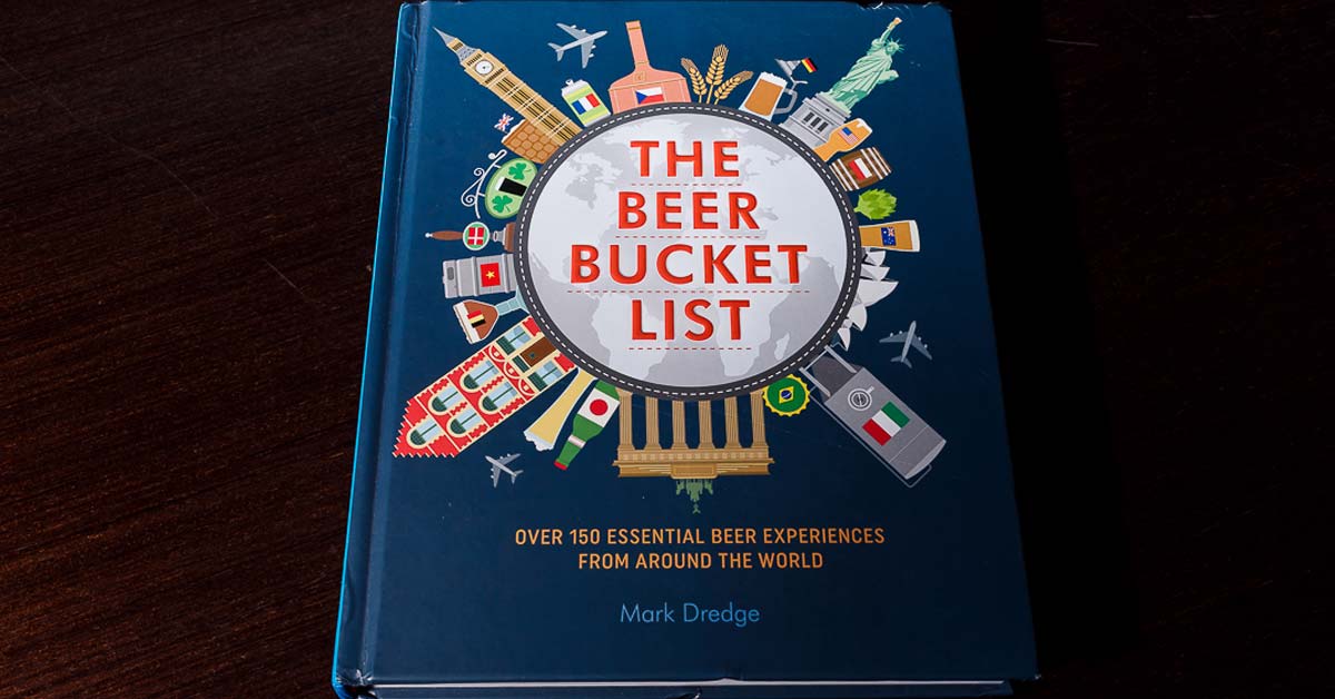 The Beer Bucket List - Beer & Bar Magazine